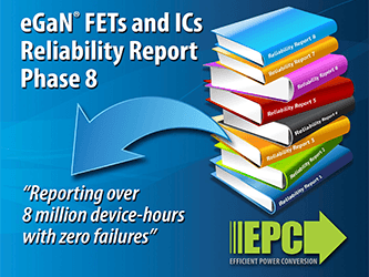 Efficient Power Conversion (EPC) Publishes Reliability Report ...