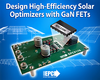 Design High-Efficiency Solar Optimizers with GaN FETs - Efficient Power ...