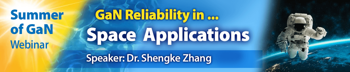 GaN Reliability in Real-World Space Applications Webinar | EPC